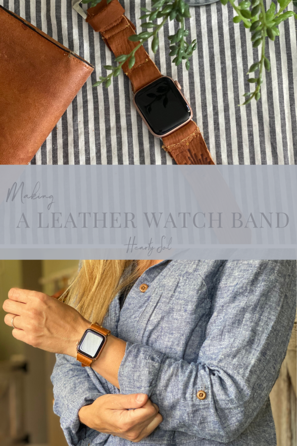 How to make a Custom Leather Watch Band - Hearty Sol