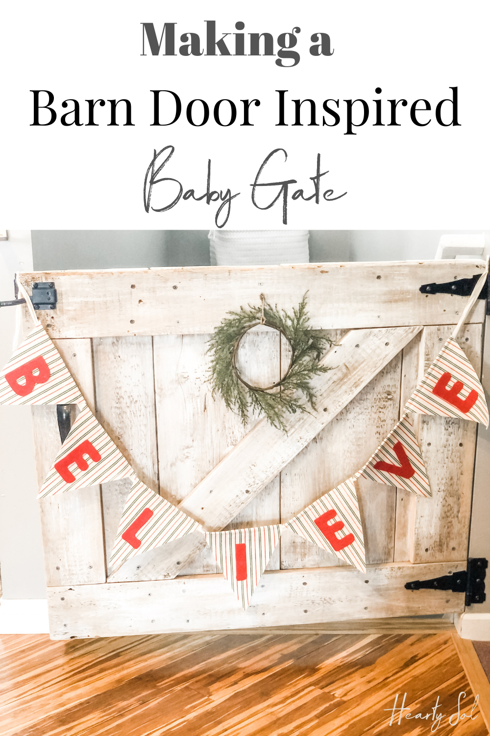 How to Make a Barn Door Inspired Baby Gate - Hearty Sol