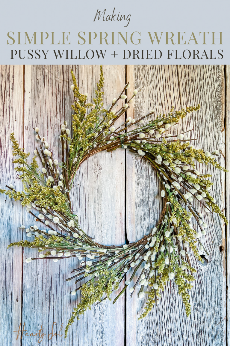 How to Make a Simple Spring Wreath with Willows & Dried Florals