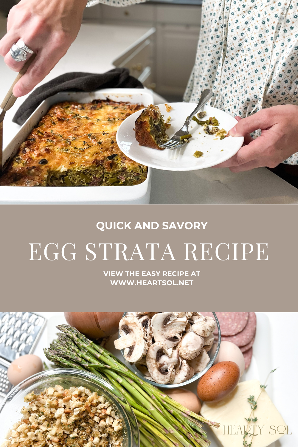 How to make Easy Bake Egg Strata - Hearty Sol