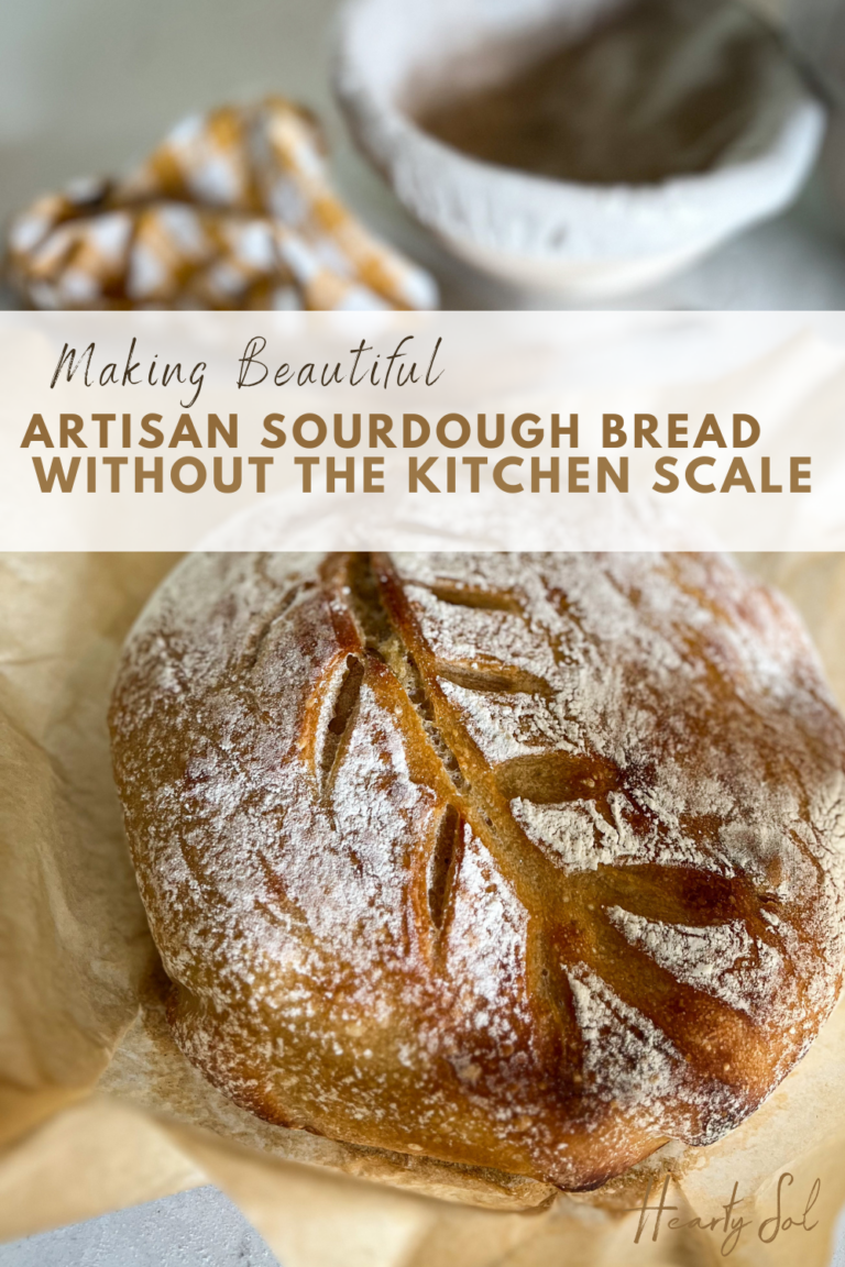 How To Make Artisan Sourdough Bread | Without A Kitchen Scale