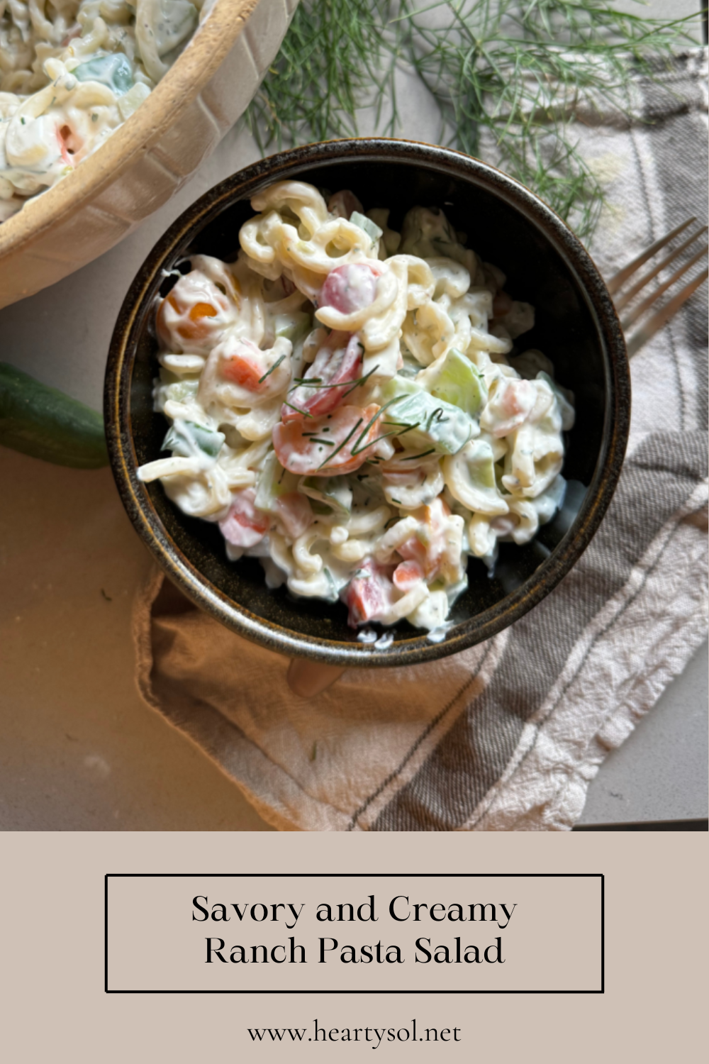 New go-to Side Dish: Creamy Ranch Pasta Salad - Hearty Sol